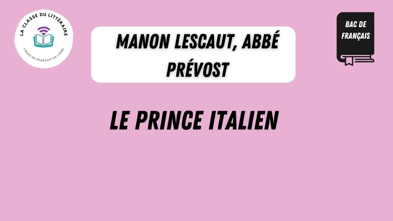 Abbé Prévost, Manon Lescaut - La Classe du Littéraire