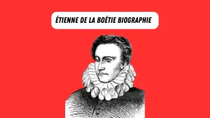Étienne de La Boétie, Biographie Courte